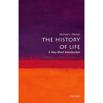 牛津通识读本：生命史 The History of Life: A Very Short...