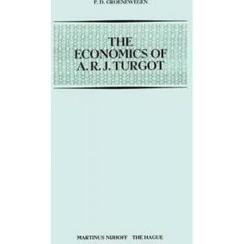 The Economics of A.R.J. Turgot