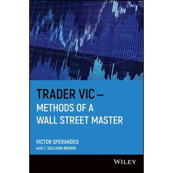 专业投机原理 Trader Vic: Methods Of A Wall Street ...