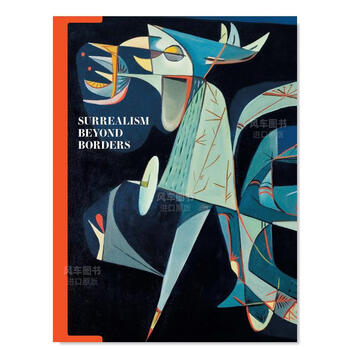 【现货】越国界的现实主义Surrealism Beyond Borders英文艺术画集原版进口画册图书书籍