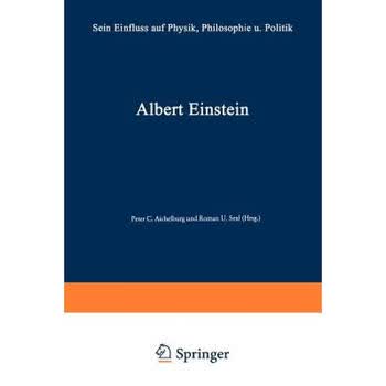 Albert Einstein : Sein Einflus auf Physik, P...