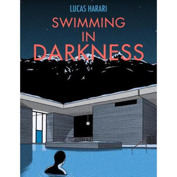 Swimming in Darkness