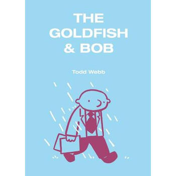 The Goldfish & Bob