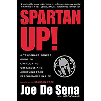 【】Spartan Up : A Take-No-Prisoners Guide