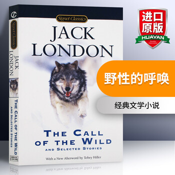 英文原版  野性的呼唤和其他作品选集 荒野的呼唤 The Call of the Wild