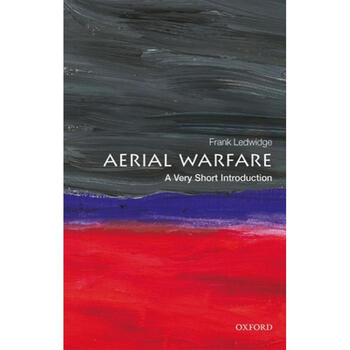 牛津通识读本：空战 Aerial Warfare: A Very Short Intro...