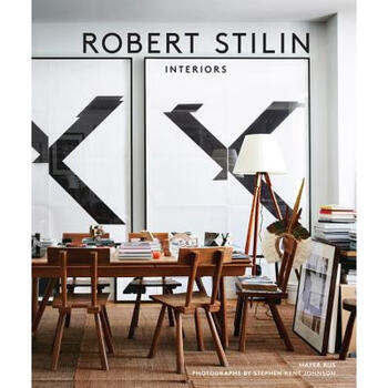 Robert Stilin: Interiors