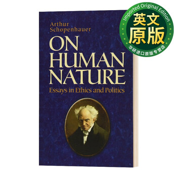 On Human Nature Essays in Ethics and Politics 论人性 伦理与政治论文集 英文原版