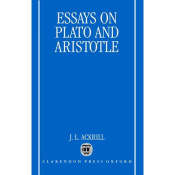 Essays on Plato and Aristotle