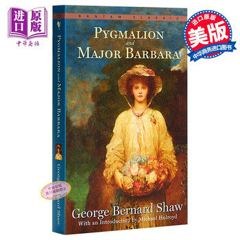 英文原版 Pygmalion and Major Barbara 芭芭拉少校