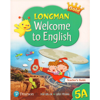 【中图原版】培生香港朗文欢迎小学教材 GOLD版教师用书5A Longman Welcome to