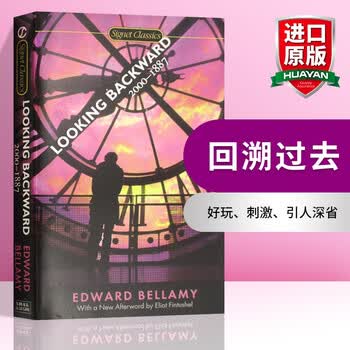 英文原版 回溯过去 Looking Backward: 2000-1887 Edward