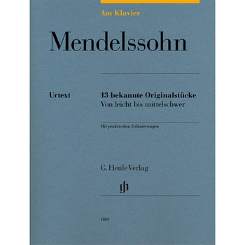 在钢琴边—孟德尔颂13首著名钢琴小品 Mendelssohn Bartholdy Am Klavie