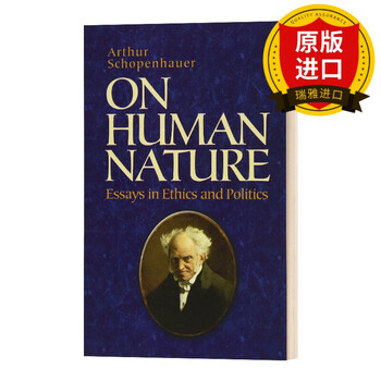 英文原版 On Human Nature Essays in Ethics and Politics 论人性 伦理与政治论文集 英文版