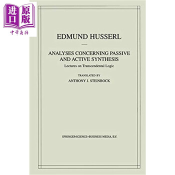 被动和主动综合分析 超验逻辑课程 Passive and Active Synthesis 英文原版 Edmund Husserl 哲学 人文