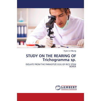 STUDY ON THE REARING OF Trichogramma sp.