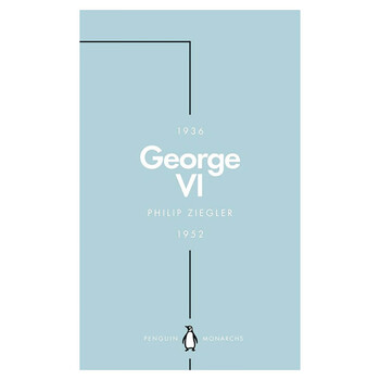 英国君王史（便携版）乔治六世英文原版Penguin Monarchs George VI