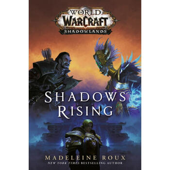 暗影崛起 Shadows Rising (World of Warcraft: Shad...