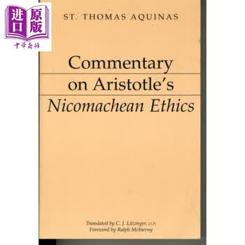 DOB亚里士多德评论系列 尼各马科伦理学评注 Commentary on Aristotle S Nicomachean Ethics 英文原版 Thomas