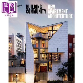 Building Community 进口艺术 建设社区：新公寓建筑 T&H