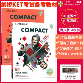 原版剑桥KET/pet考试备考教材Compact Key for Schools A2/B1第二版学生书=练习册 2020年KET青少版 B1【PET】