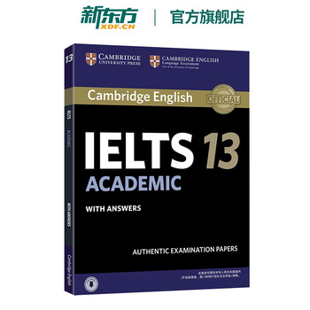 13学术类【新东方旗舰】IELTS剑桥雅思官方真题集13 雅思考试学术类 IELTS考试学术类A类