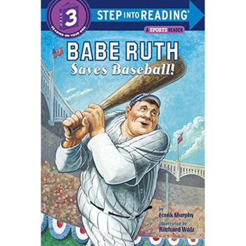 Step Into Reading Level 3: Babe Ruth Saves B