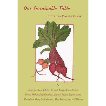 Our Sustainable Table: Essays