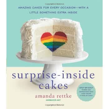 Surprise-Inside Cakes: Amazing Cakes for Eve