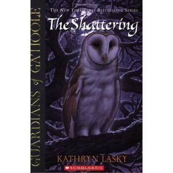 The Shattering (Guardians of Ga'hoole, B