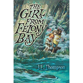 The Girl from Felony Bay