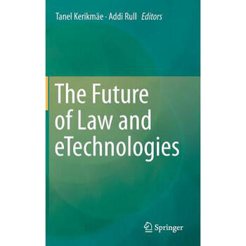 The Future of Law and Etechnologies
