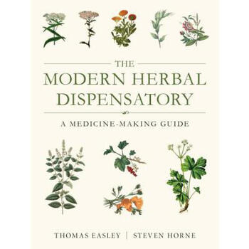 The Modern Herbal Dispensatory: A Medicine-M...