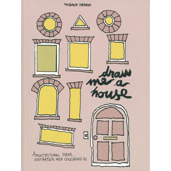 Draw Me a House: Architectural Ideas, In