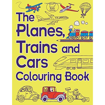 The Planes, Trains and Cars Colouring Book