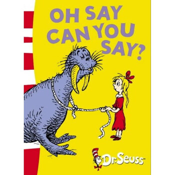 Dr.Seuss Oh Say Can You Say