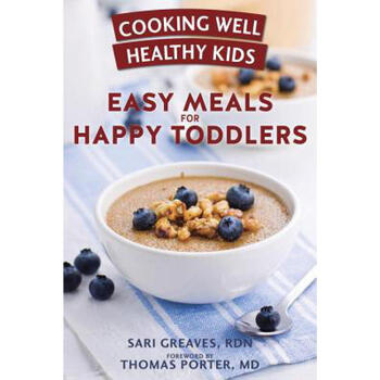 Cooking Well Healthy Kids: Easy Meals for Ha...