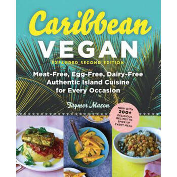 Caribbean Vegan: Plant-Based, Egg-Free, Dair...
