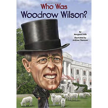 英文原版 名人传记系列 Who Was Woodrow Wilson?