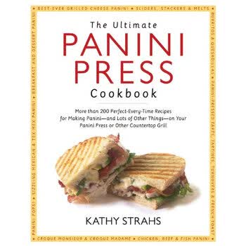 【】The Ultimate Panini Press Cookbook: 205