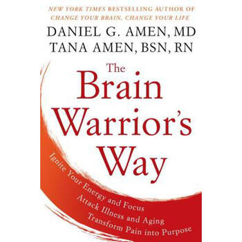 The Brain Warrior's Way: Ignite Your Energy ...