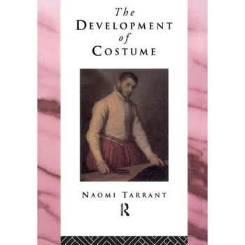 The Development of Costume