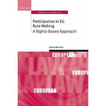 Participation in EU Rule-Making: A Rights-Ba...