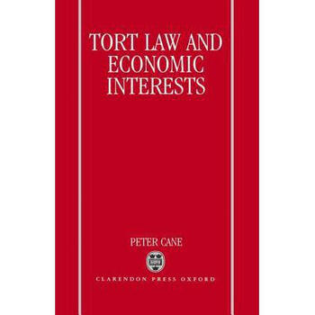 Tort Law and Economic Interests