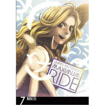 Maximum Ride: Manga Volume 7