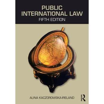 PUBLIC INTERNATIONAL LAW 5E