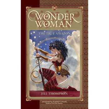 Wonder Woman: The True Amazon