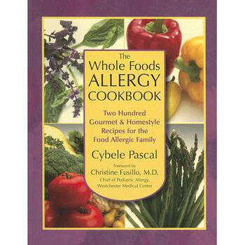 The Whole Foods Allergy Cookbook, 2nd Editio...