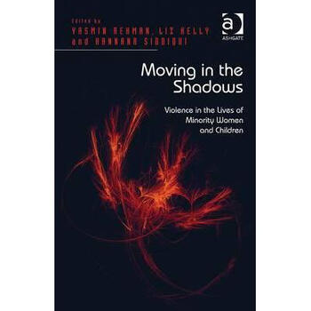 Moving in the Shadows: Violence in the Lives...