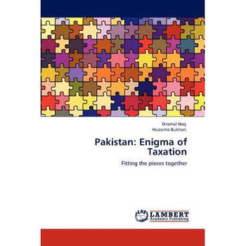 Pakistan: Enigma of Taxation